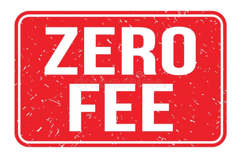 ZERO FEE, Words on Red Rectangle Stamp Sign Stock Illustration ...