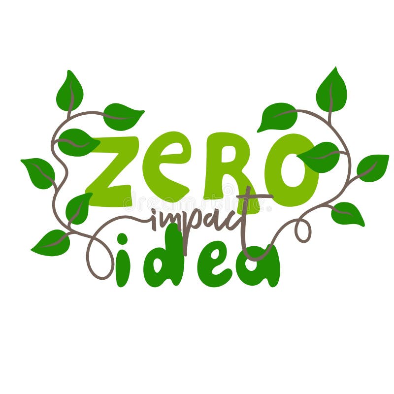 Zero Impact Idea. Handwritten Motivational Quote Stock Vector ...