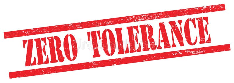 ZERO TOLERANCE Text on Red Grungy Rectangle Stamp Stock Photo - Image ...