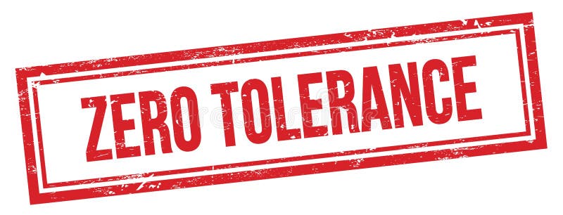 Zero Tolerance Red Stamp Stock Illustrations – 51 Zero Tolerance Red ...