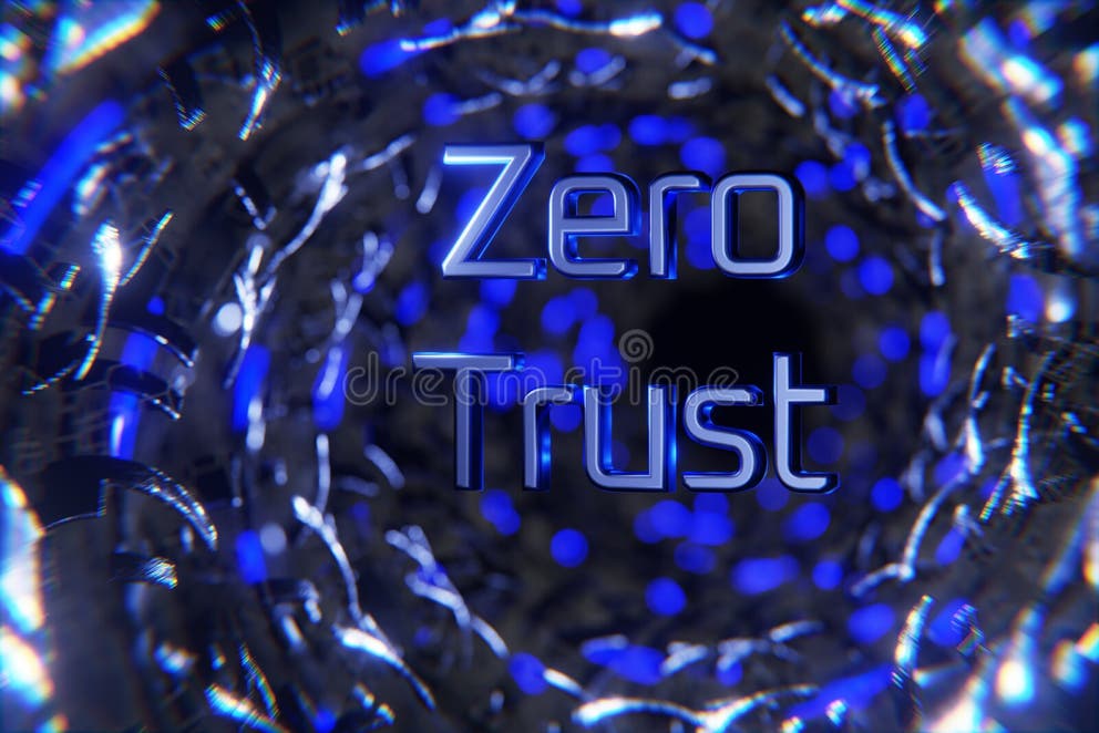 Zero Trust Inscription. Network Connection Concept. Zero Trust Security ...