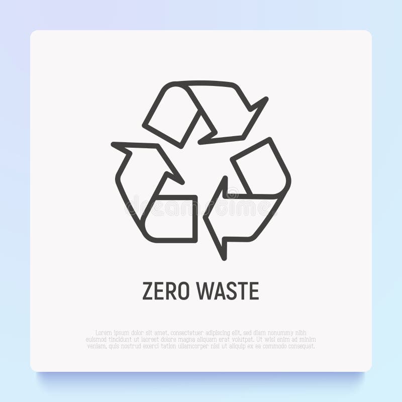 Zero Waste, Recycling Sign. Thin Line Icon. Modern Vector Illustration ... Zero Waste, Recycling Sign. Thin Line Icon. Modern Vector Illustration ...