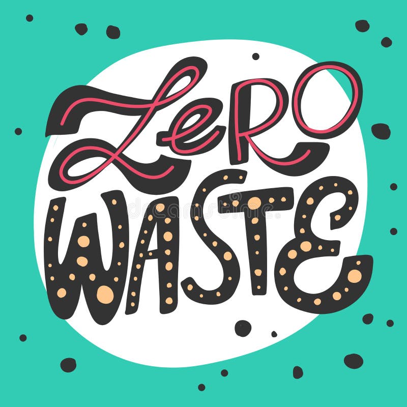 Zero Waste. Sticker for Social Media Content. Vector Hand Drawn ...