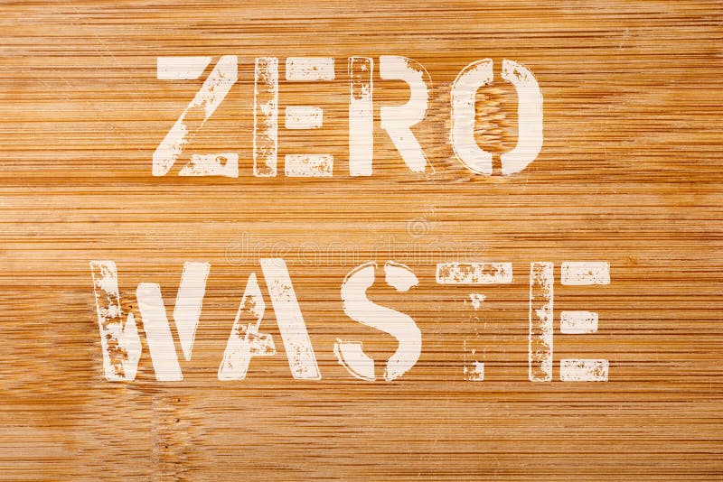 Zero Waste. Text from Old Letters on Old Bamboo Wooden Background Stock ...