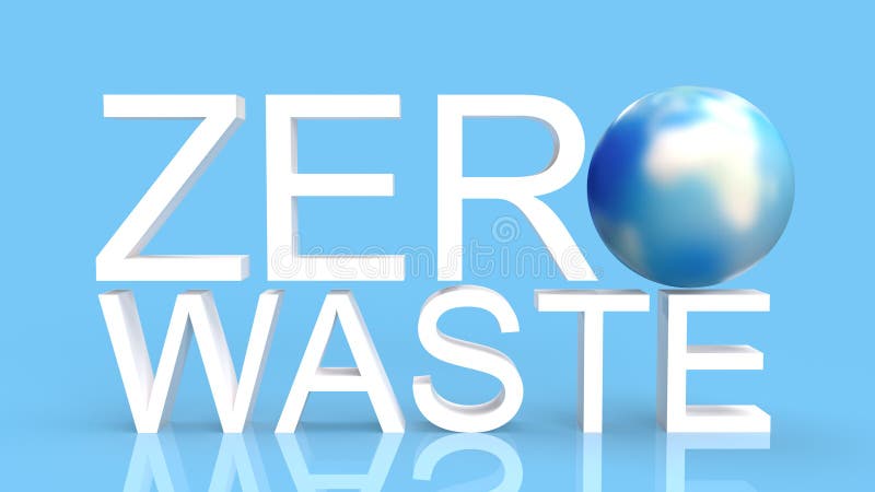 Zero Waste Text and World 3d Rendering for Eco Content Stock ...