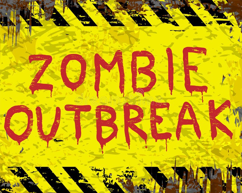 Zombie Outbreak Sign stock vector. Illustration of metal - 61840716
