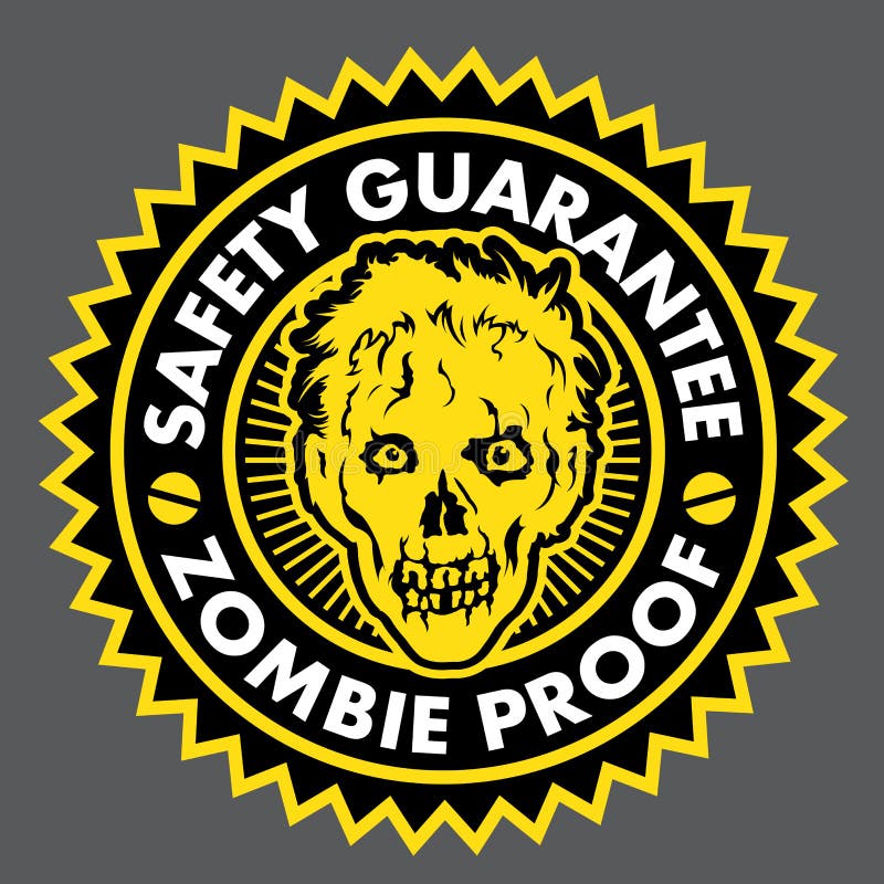 Zombie Proof, Safety Guarantee Seal Stock Vector - Illustration of ...