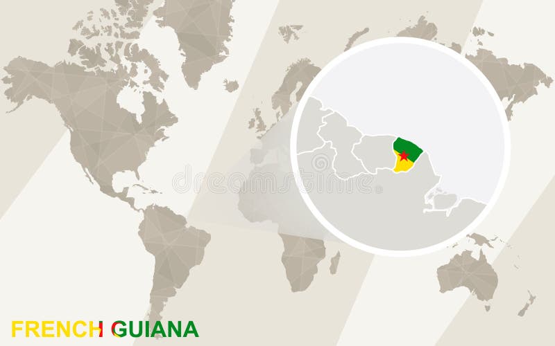 Magnified French Guiana Over Map Of The World 3 Versions Of The World Map With Flag And Map Of