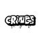 Cringe - Sprayed Urban Graffiti Lettering Text with Overspray in Black ...
