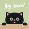 Cute Smiling Black Cat Saying Hey There. Handwriting Stock Illustration ...