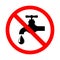 Do Not Use Water Sign, Bright Prohibition Sign on White Stock ...