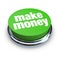Make Money Button - Green stock illustration. Illustration of ...