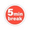 5 Minutes Break Sticker Icon. Clipart Image Stock Illustration ...