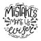 Mistakes Make Us Wiser Quote. Hand Drawn Motivational Phrase Stock ...
