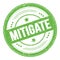 MITIGATE Text on Green Round Grungy Stamp Stock Illustration ...
