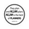 They Plan and Allah Plans. Allah is the Best of Planners. Quote Quran ...