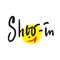 Shoo-in - Simple Inspire and Motivational Quote. English Idiom, Stock ...