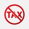 No tax sign. stock vector. Illustration of currency - 176259494