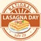 National Lasagna Day Sign and Badge Stock Vector - Illustration of ...