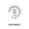 Repayment Icon Outline Style. Thin Line Creative Repayment Icon for ...