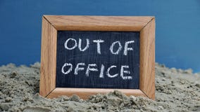 Out Of Office Sign On Beach Stock Image - Image of chalk, handmade ...