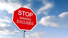 Stop Making Excuses Sign Against Blue Sky Stock Footage - Video: 48264332