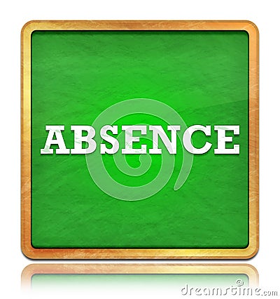 Absence Green Chalkboard Square Button Stock Image | CartoonDealer.com ...