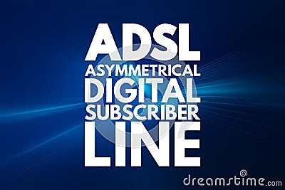 ADSL - Asymmetrical Digital Subscriber Line Acronym, Technology Concept ...