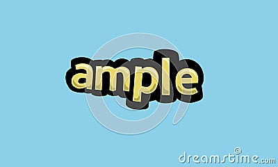 AMPLE Writing Vector Design On A Blue Background Royalty-Free Stock ...