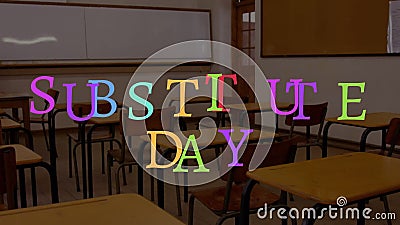Animation of Substitute Day Text Over Empty Classroom Stock Footage ...
