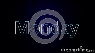 Animation Text Word Monday. Animation Day of Week on Monday with Bold ...