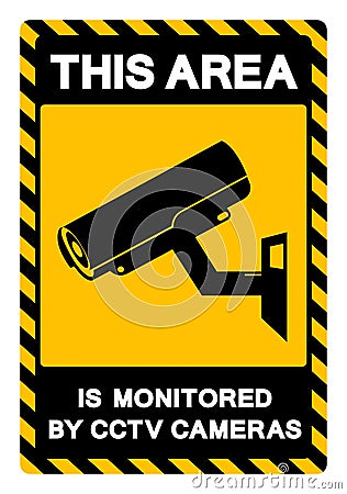 This Area Is Monitored By CCTV Cameras Symbol Sign, Vector Illustration ...