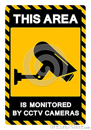This Area Is Monitored By CCTV Cameras Symbol Sign, Vector Illustration ...