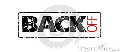 Back Off Sign Stock Images - Image: 11572854