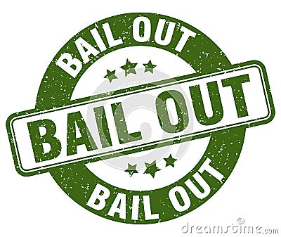 Bail Out Stamp. Bail Out Label. Round Grunge Sign Cartoon Vector ...
