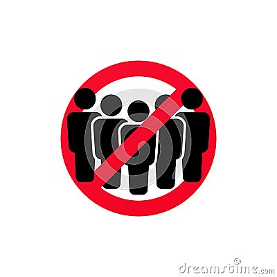 Ban On Gathering People. Stop Crowd Icon. No Crowd. Group Of People In ...