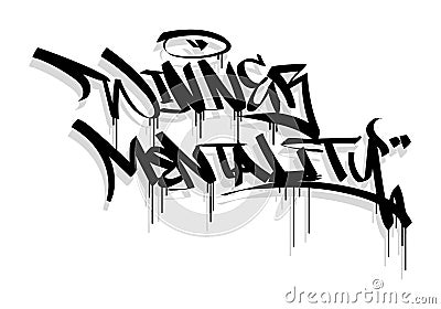 WINNER MENTALITY Word Graffiti Tag Style Art Cartoon Vector ...