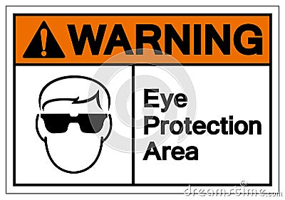 Warning Eye Protection Area Symbol Sign ,Vector Illustration, Isolate ...
