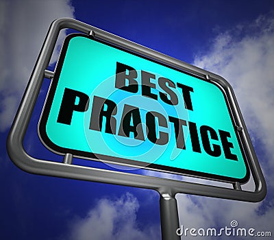 Best Practice Signpost Indicates Better And Efficient Procedures Stock ...