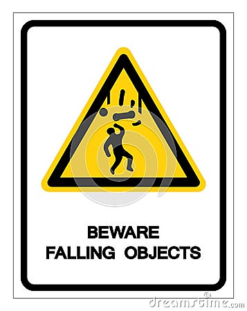 Beware Falling Objects Symbol, Vector Illustration, Isolated On White ...