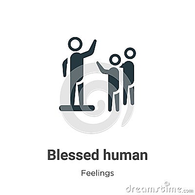 Blessed Human Vector Icon On White Background. Flat Vector Blessed ...