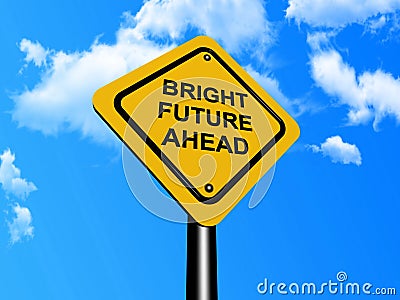Bright Future Ahead Sign Stock Photos - Image: 25132693