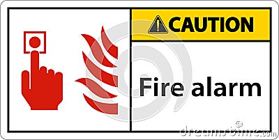 Caution Fire Alarm Sign On White Background Vector Illustration ...