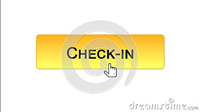 Check-in Web Interface Button Clicked With Mouse Cursor, Orange Color ...