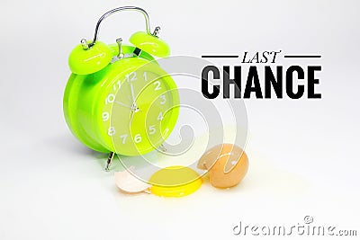 The Concept Of Last Chance With The Clock And The Broken Egg. Royalty ...