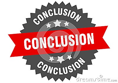 Conclusion Sign. Conclusion Circular Band Label. Conclusion Sticker ...