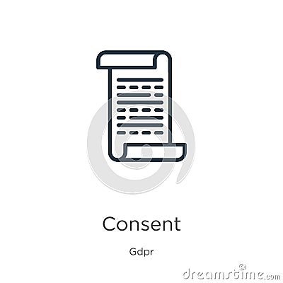 Consent Icon. Thin Linear Consent Outline Icon Isolated On White ...