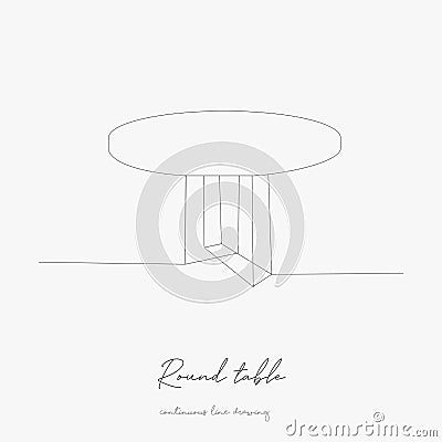 Continuous Line Drawing. Round Table. Simple Vector Illustration. Round ...