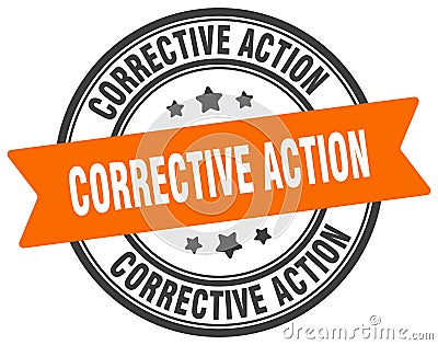 Corrective Action Stamp. Corrective Action Label On Transparent ...