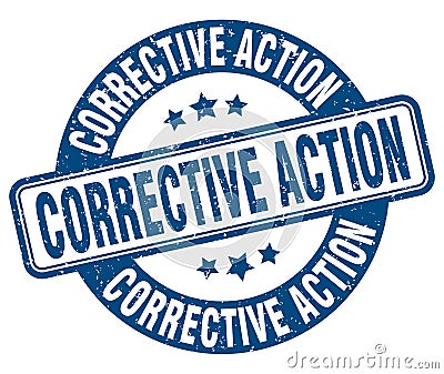 Corrective Action Stamp. Corrective Action Label. Round Grunge Sign ...